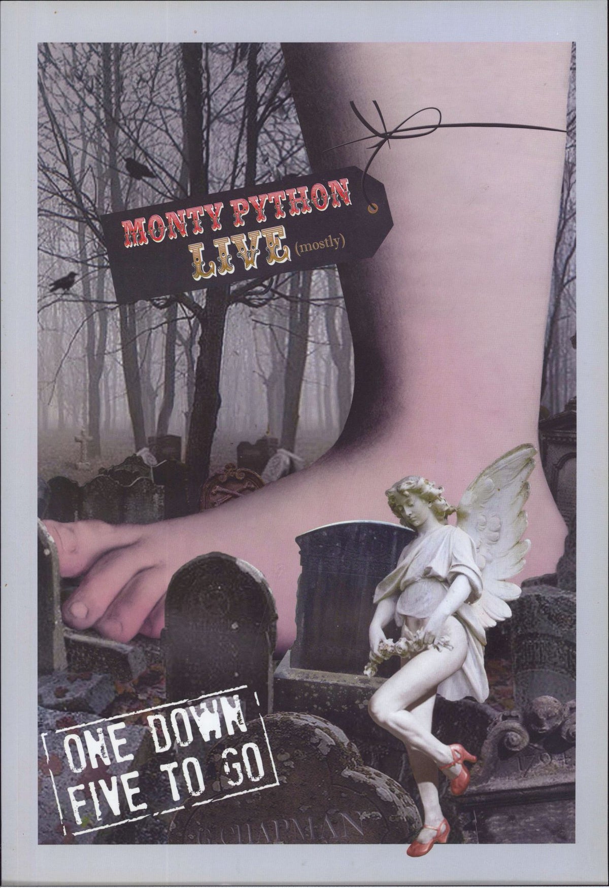 Monty Python Live (mostly) - One Down Five To Go UK Tour programme ...